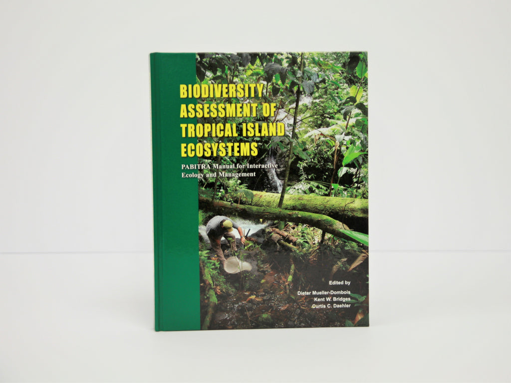 Biodiversity Assessment of Tropical Island Ecosystems – Bishop Museum Press